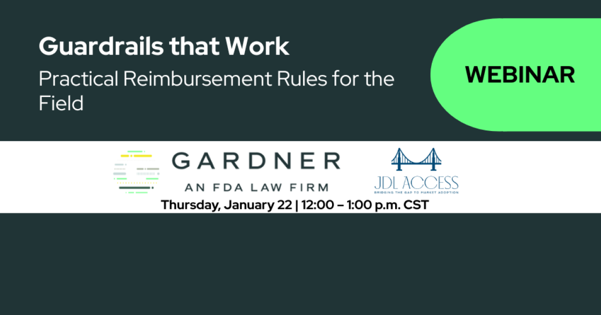 Guardrails that Work: Reimbursement Rules for the Field - Gardner Law